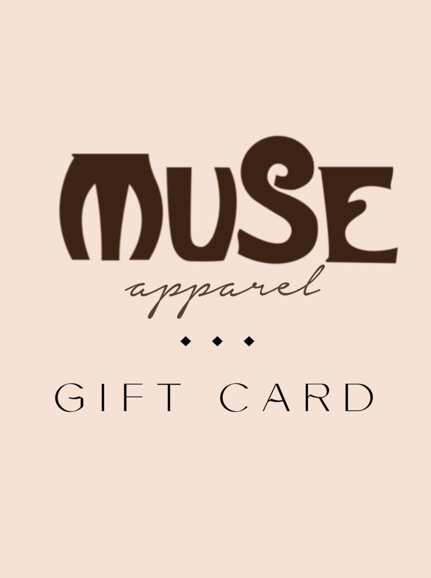 GIFT CARDS – MUSE APPAREL